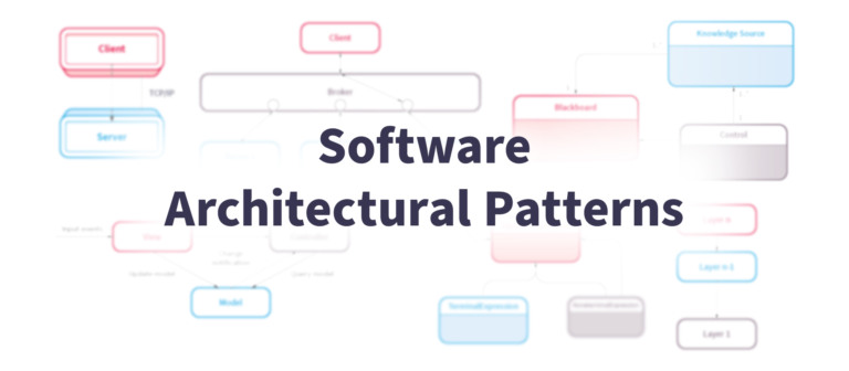 10 Most Common Software Architectural Patterns – NIX United