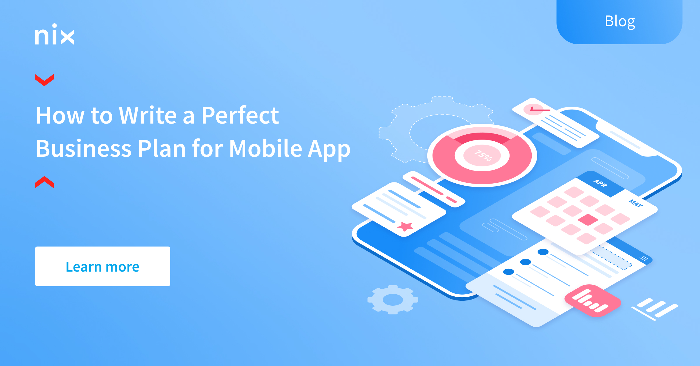 Mobile App Business Plan: How to Write the Perfect One – NIX United