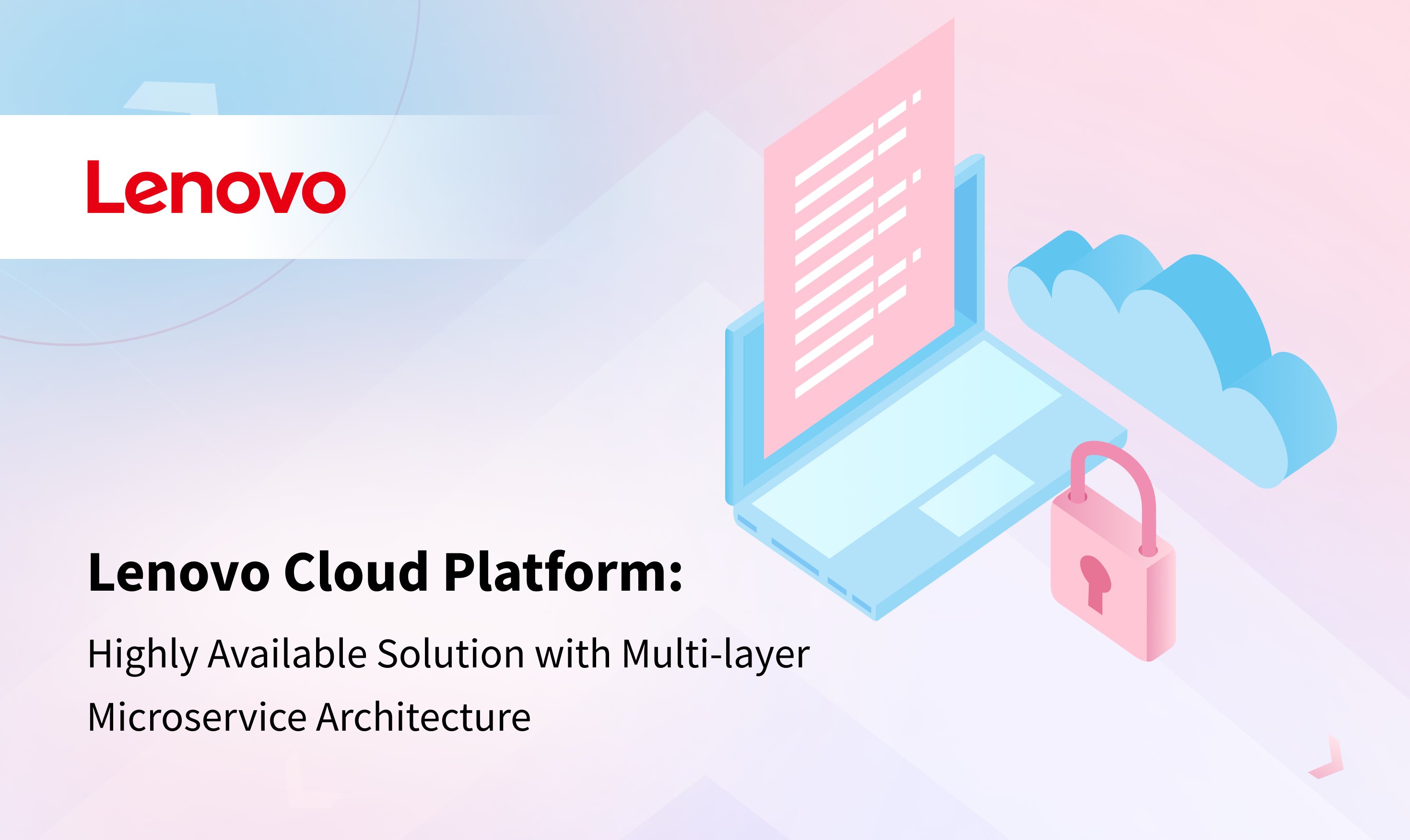 Lenovo Cloud Solution with Multi-layer Microservice Architecture – NIX United