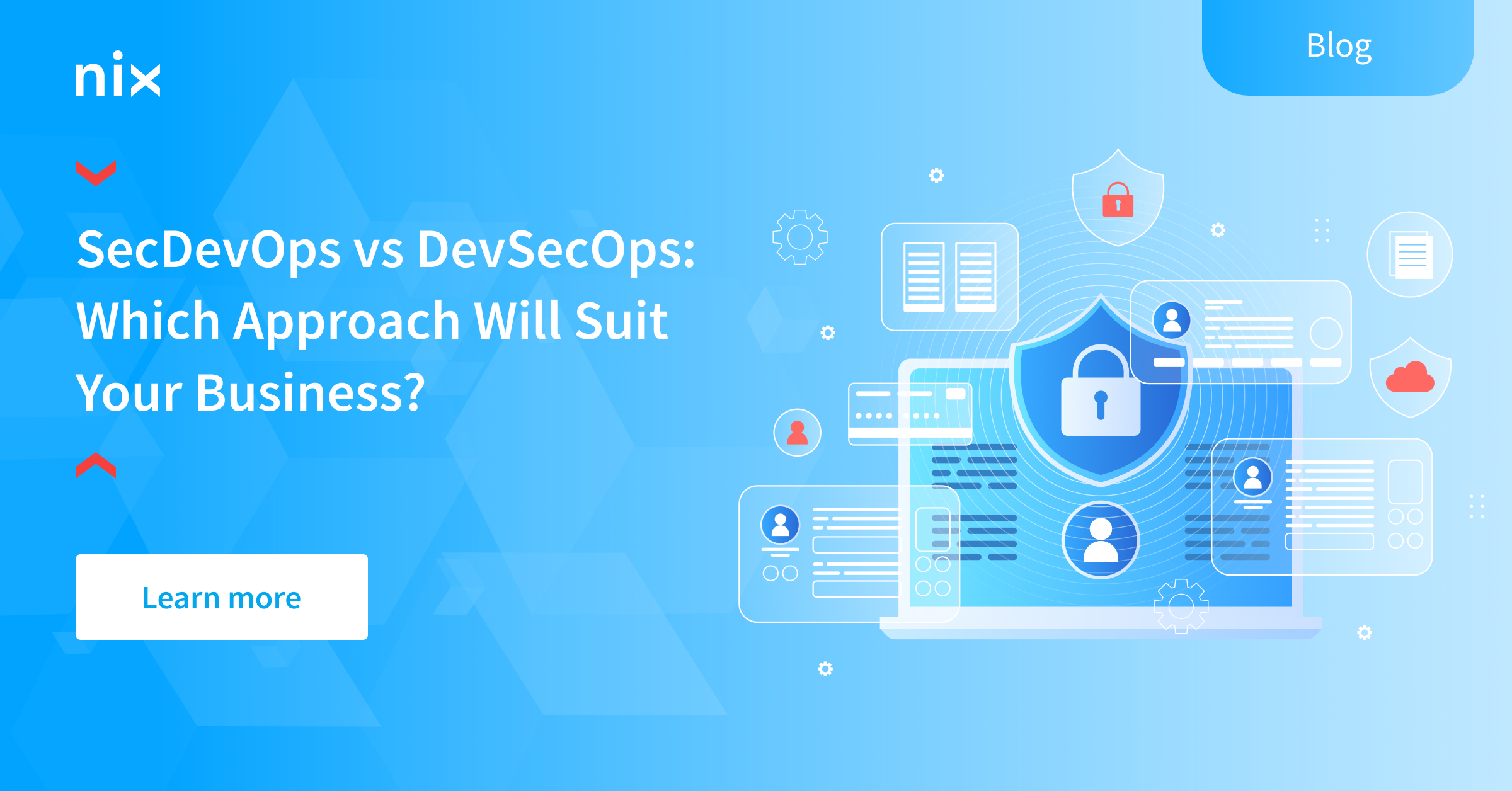 DevSecOps vs SecDevOps: How To Choose the Right Methodology – NIX United