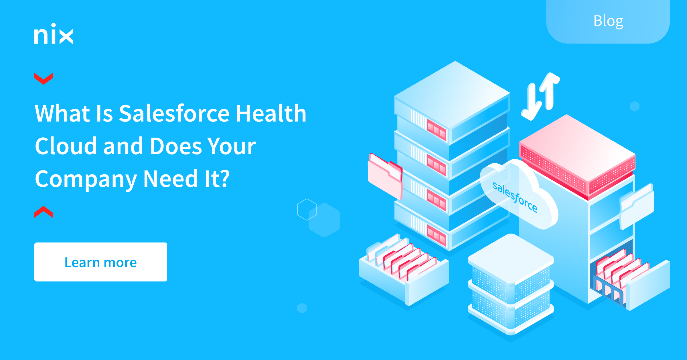 Salesforce Health Cloud: Architecture, Functions, and Use Cases – NIX United